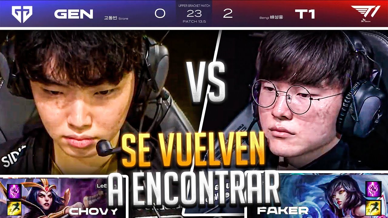 *FAKER vs CHOVY* DUELO LEGENDARIO EN SEMIFINALES // T1 vs GEN ...