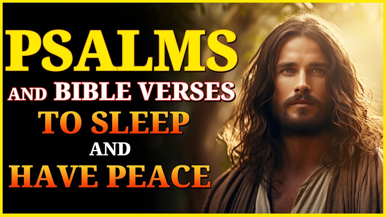 Psalms and Bible Verses to Sleep and Have Peace | Spoken Bible - YouTube