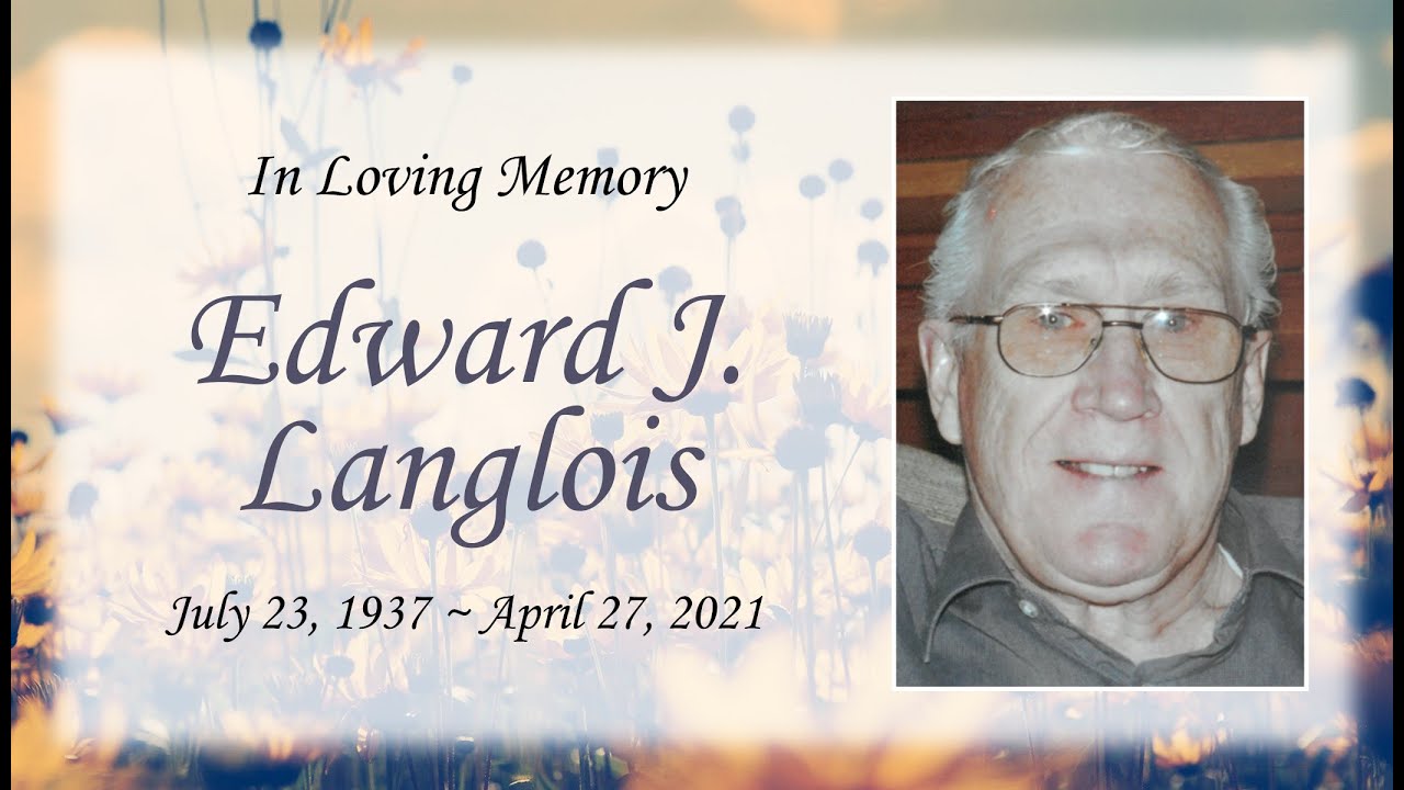 Edward J. Langlois Funeral Service - YouTube