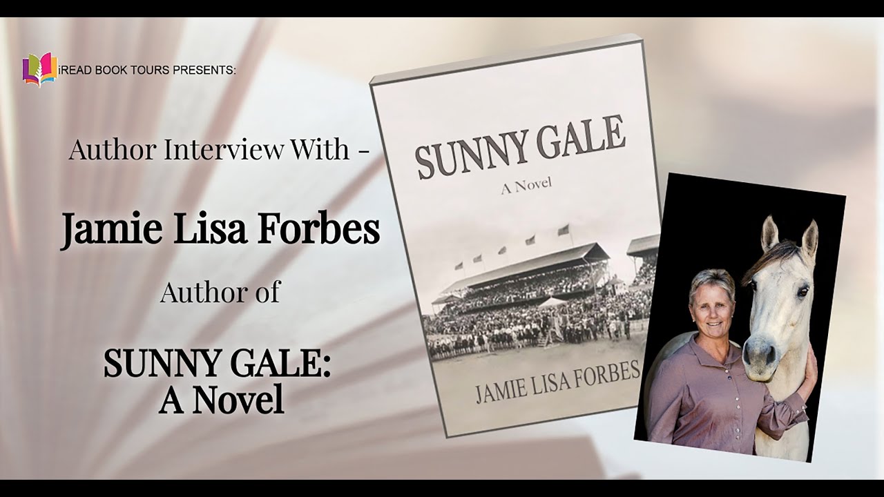 Authors on iTours Interview with Jame Lisa Forbes, author of SUNNY GALE ...