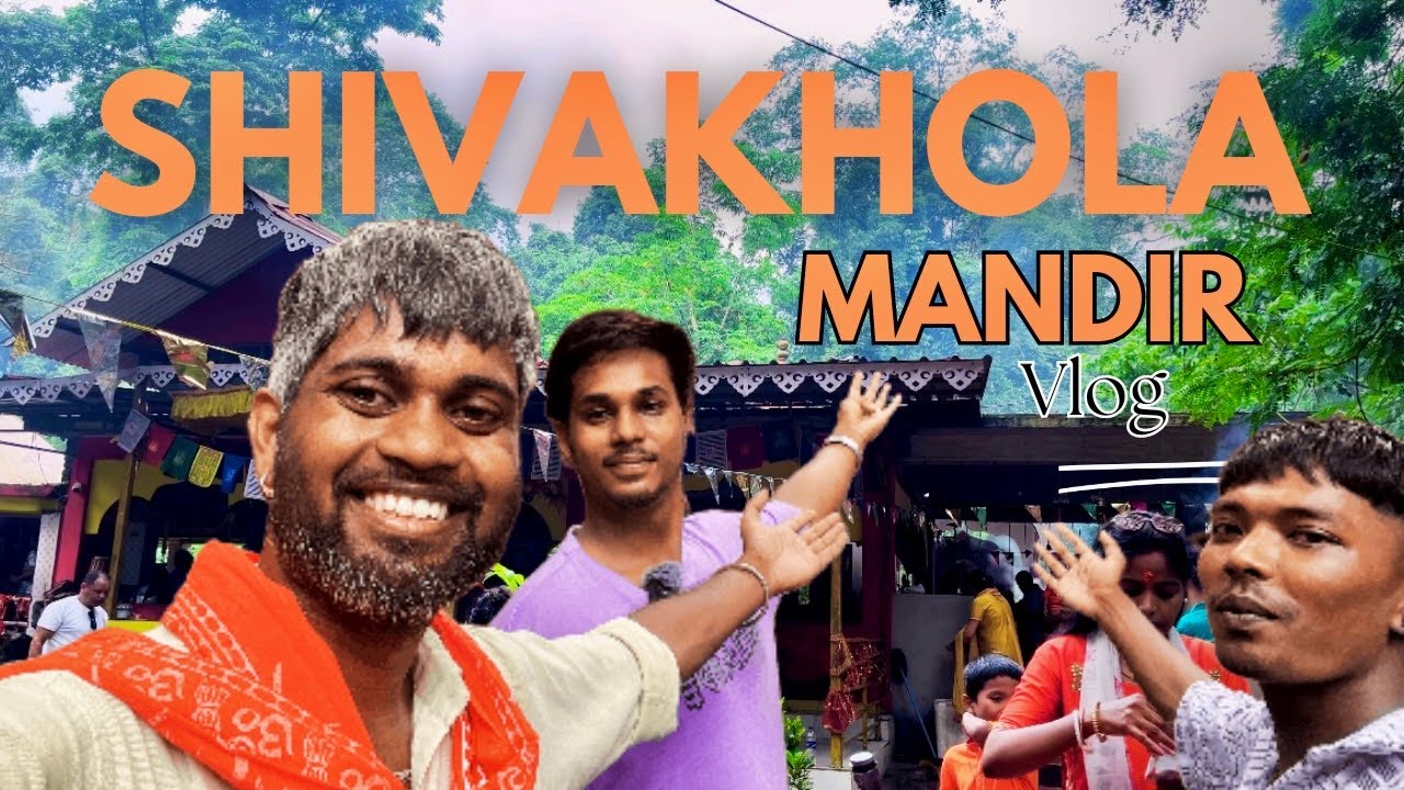 Shivakhola Mandir Vlog || Sawan Ka Chaotha Somvar || Mann Prasan Ho ...