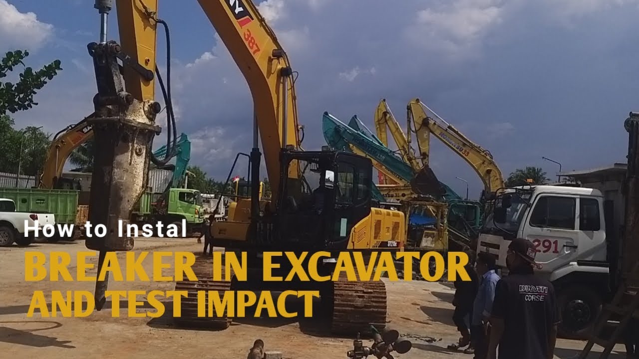 Cara memasang Breaker pada unit Excavator - YouTube