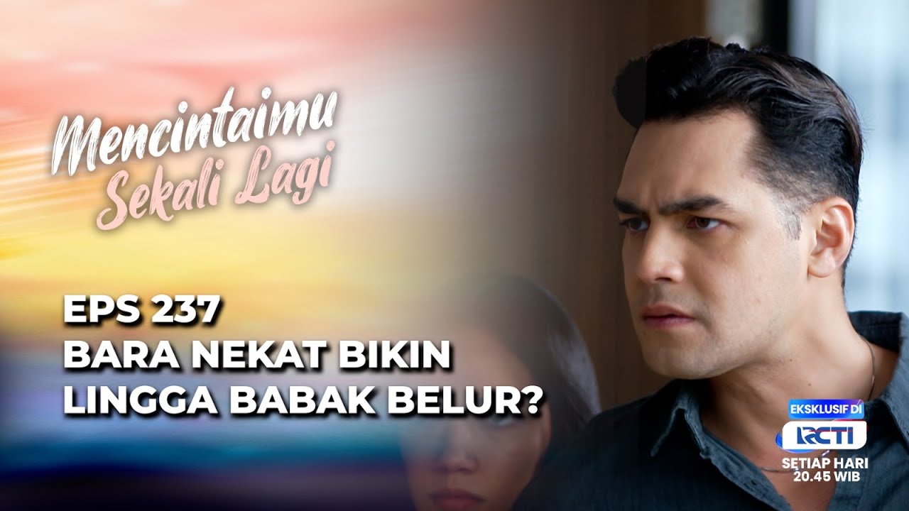 TERLALU POSESIF⁉️ LINGGA SAMPE SEWA BODYGUARD BUAT ARINI? - MENCINTAIMU SEKALI LAGI EPS 237 ...