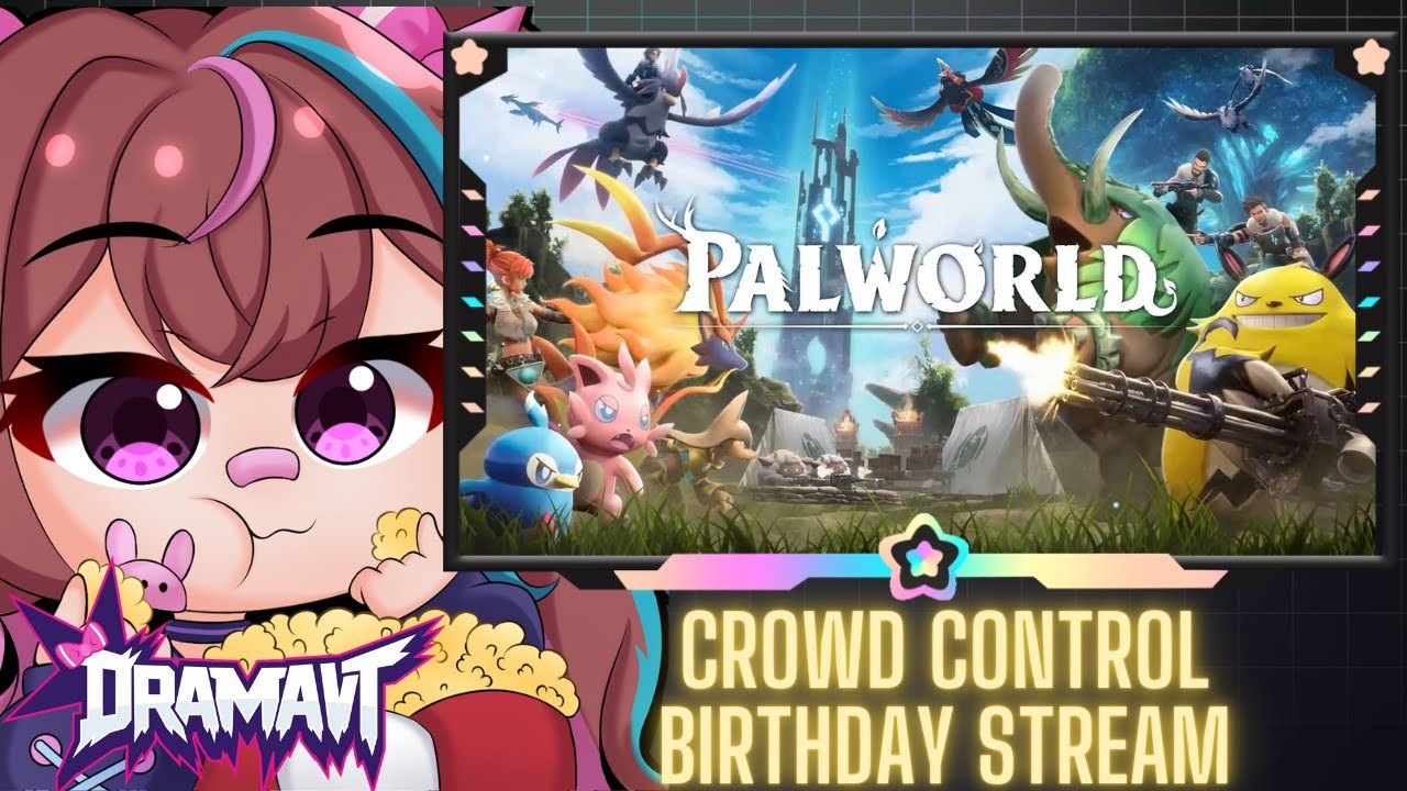 It's my Birthday PALS | Crowd Control Palworld | Vtuber | Aus - YouTube
