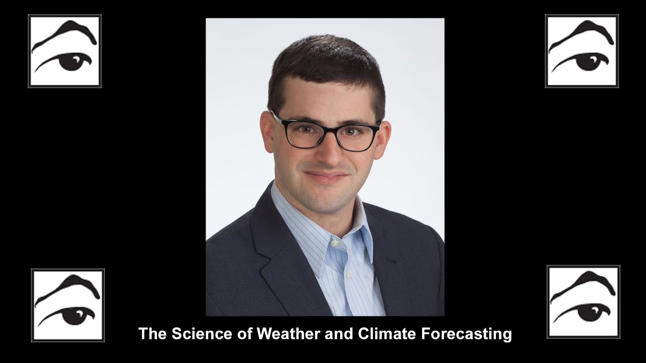 Inside the Science of Weather and Climate Forecasting (Tom Di Liberto ...