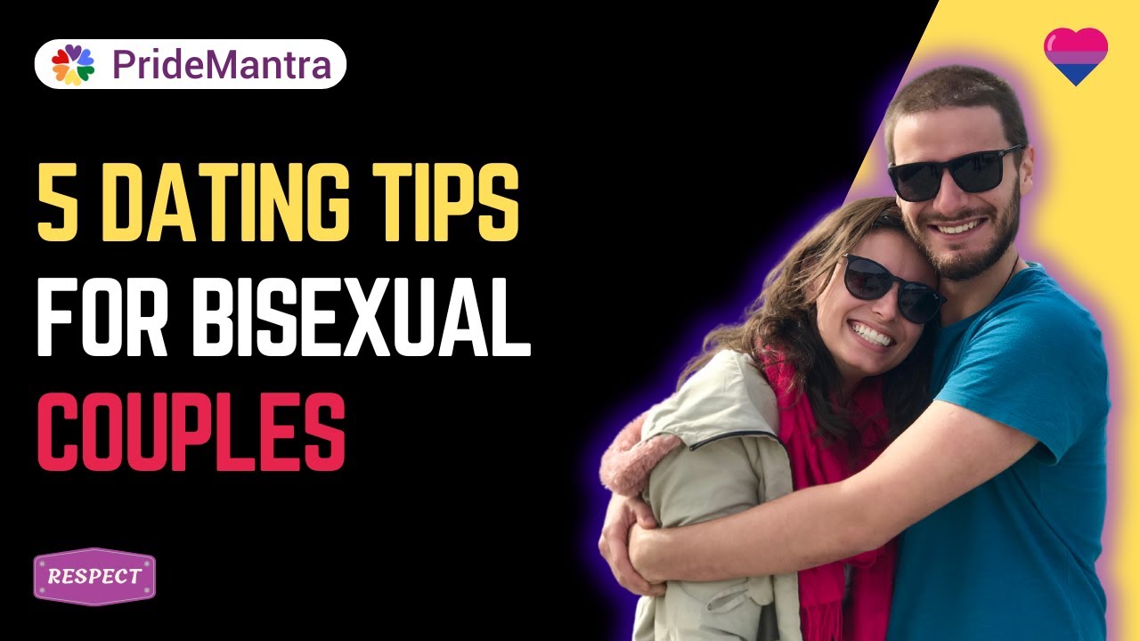 💖5 Dating Tips For Bisexual Couple 🌈 || LGBTQ Dating Tips || Pride ...
