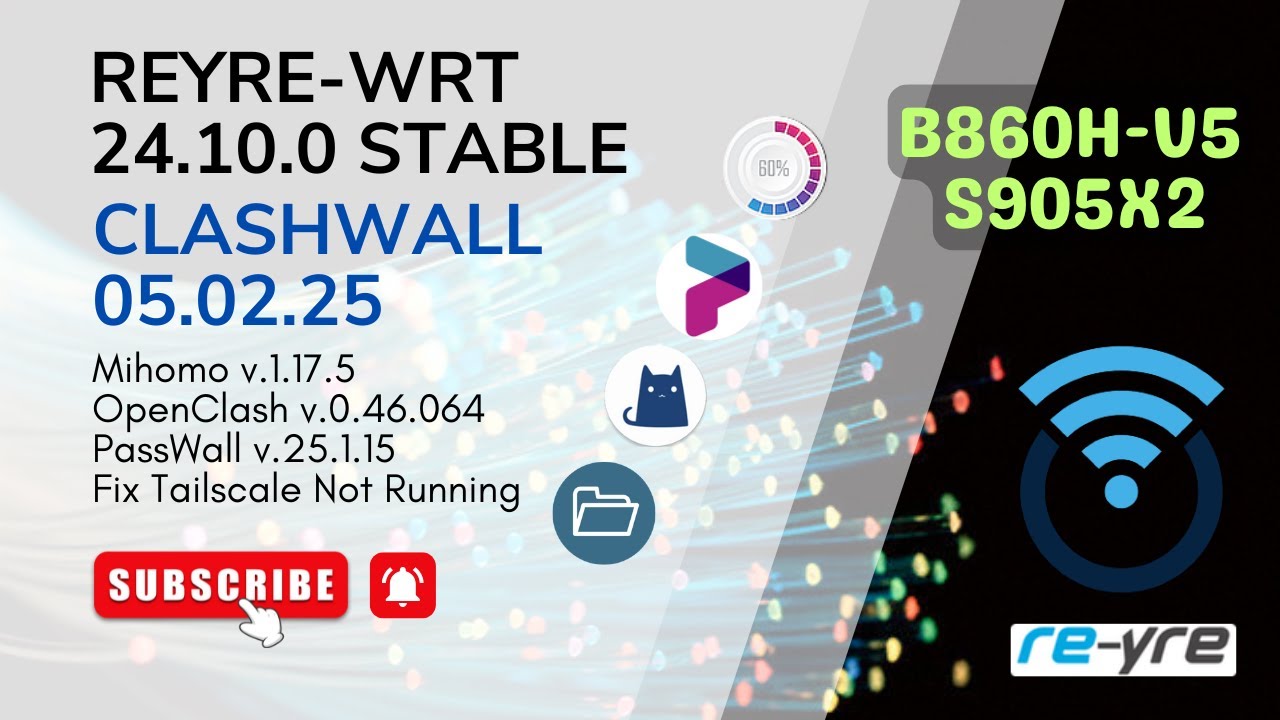 OpenWrt 24.10.0 STABLE Clash-Wall 04.02.25 For B860H-V5 Support | REYRE ...