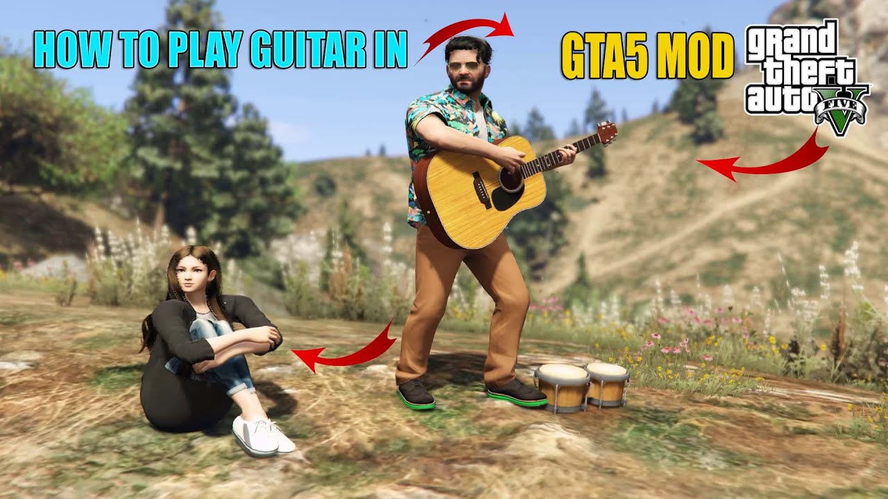GTA V "PLAYING GUITAR" MOD | How To play Guitar IN GTA 5 - YouTube