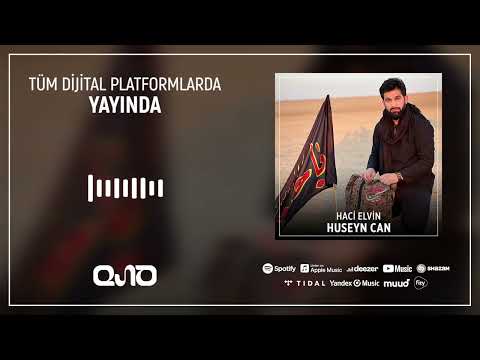 Haci Elvin - Huseyn Can