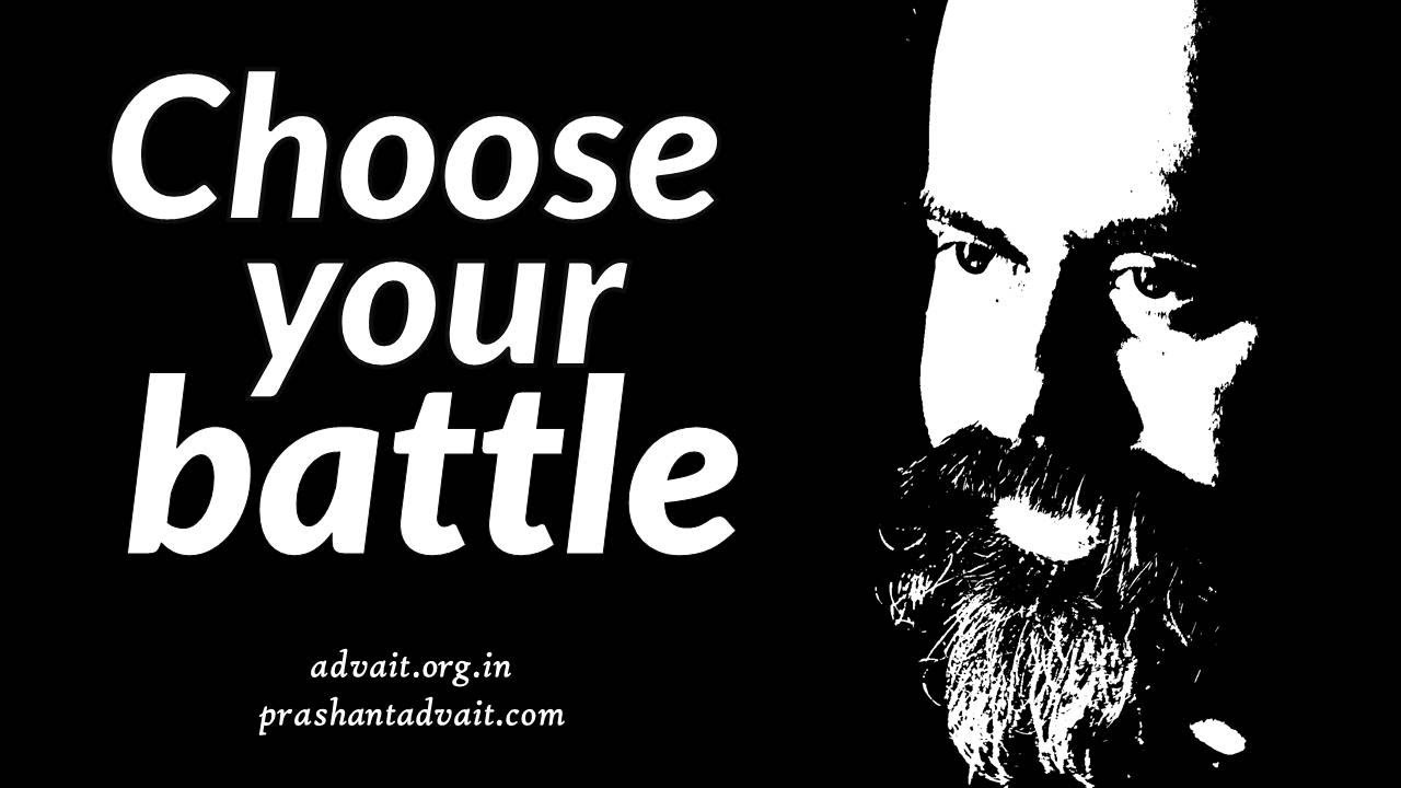 Fight the right battle || Acharya Prashant (2017) - YouTube