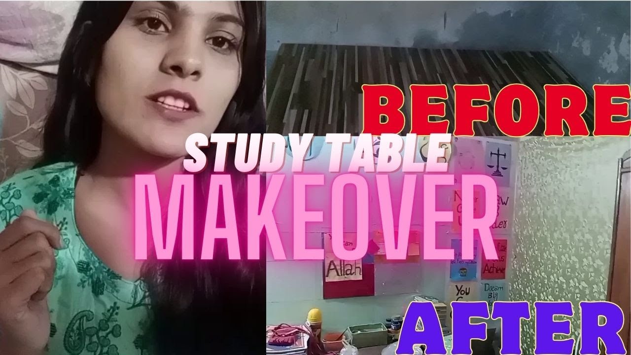 "Study Table Makeover | DIY Desk Organization | Study Setup ...