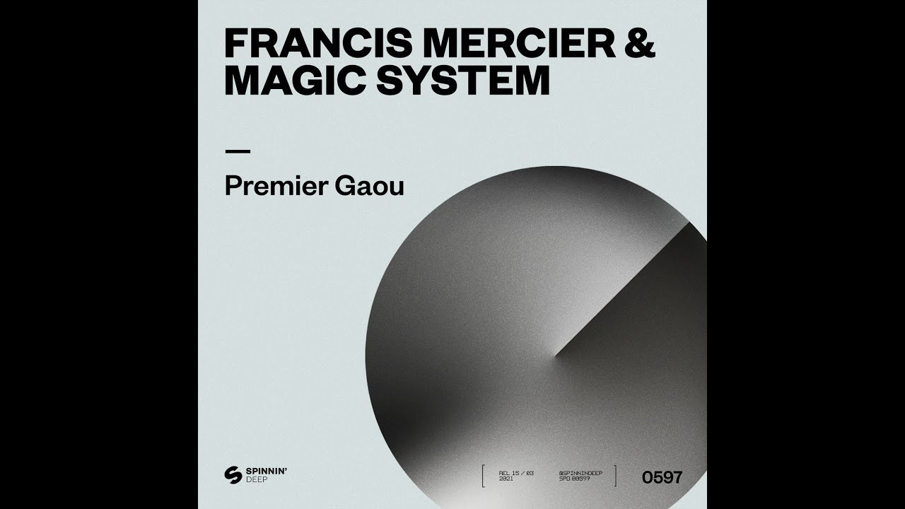 Francis Mercier & Magic System – Premier Gaou (Extended Mix) - YouTube