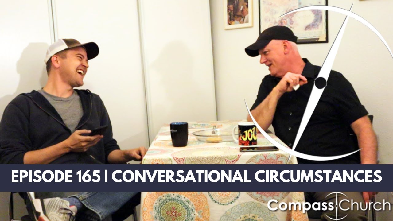 Compass Conversation Podcast Episode 165 - YouTube