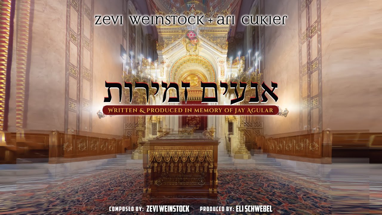 Zevi Weinstock feat. Ari Cukier "Anim Zemiros" In memory of Jay Agular ...