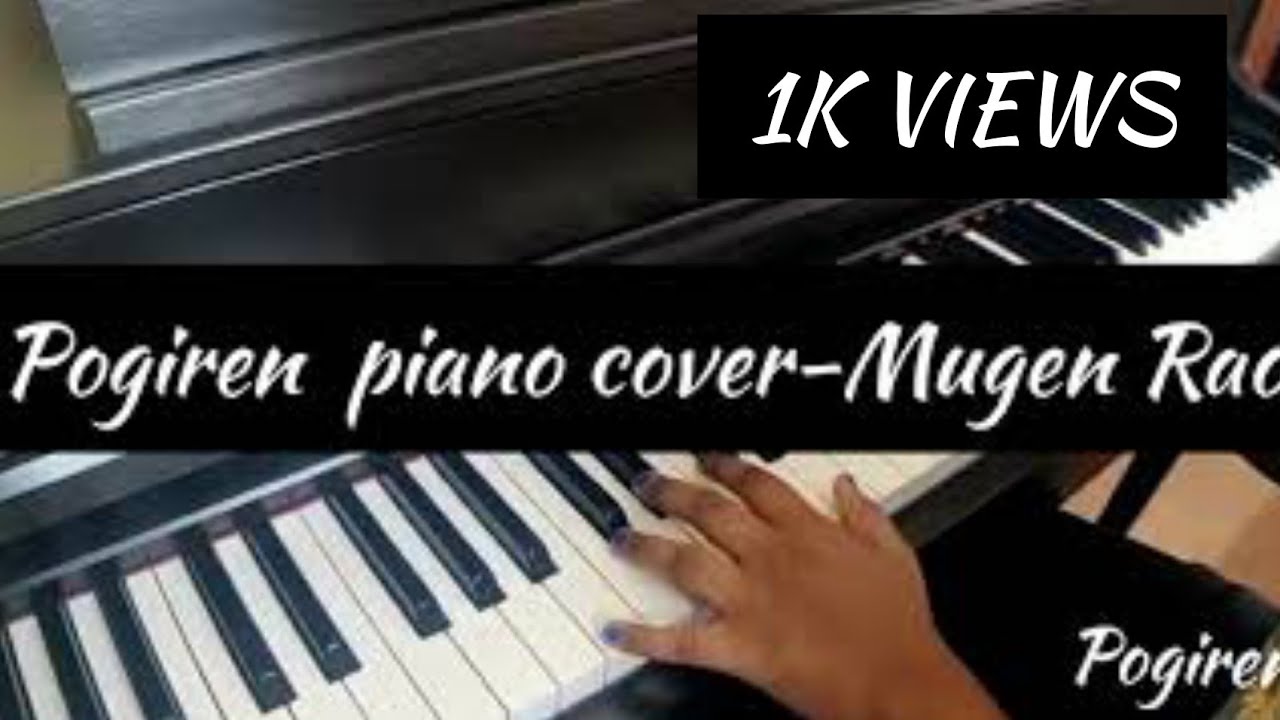 Pogiren piano cover - Mugen Rao - YouTube