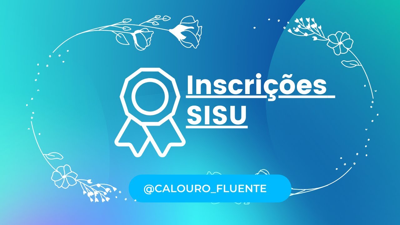 IMPERDÍVEL! Saiba Como funciona o SISU e como fazer sua incsrição PASSO ...