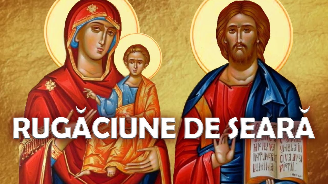 Rugăciune de seară către Fecioara Maria și Îngerul Păzitor | Odihnă și ...