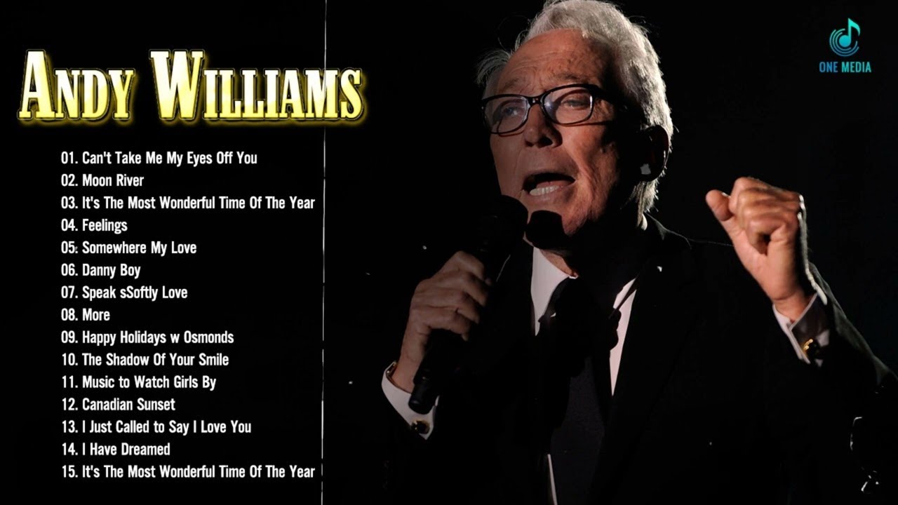 Andy Williams Greatest Hits Full Album - Best Of Andy Williams Songs ...