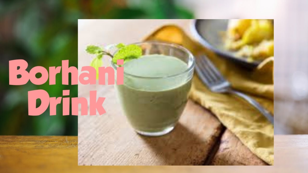 Borhani drink || THE Affection - YouTube