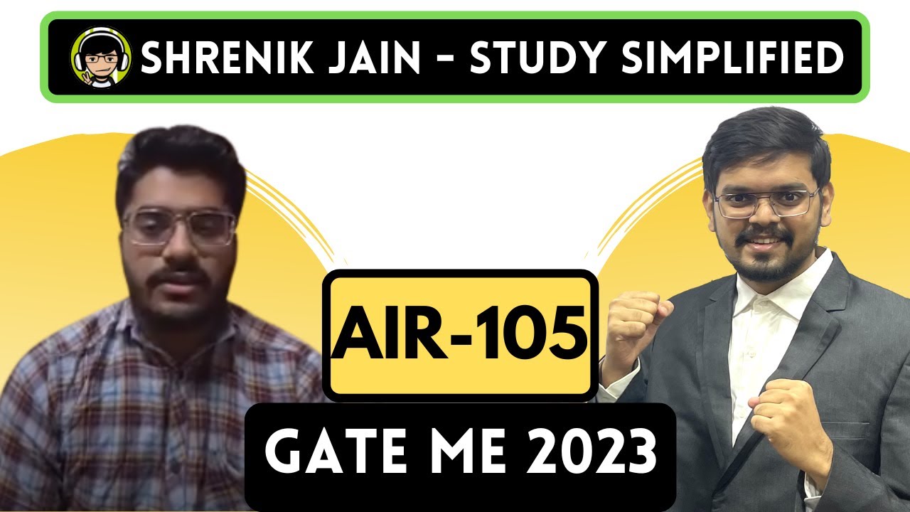GATE 2023 Ranker - AIR 105 ME & AIR 104 XE | Akash Pandey Interview ...