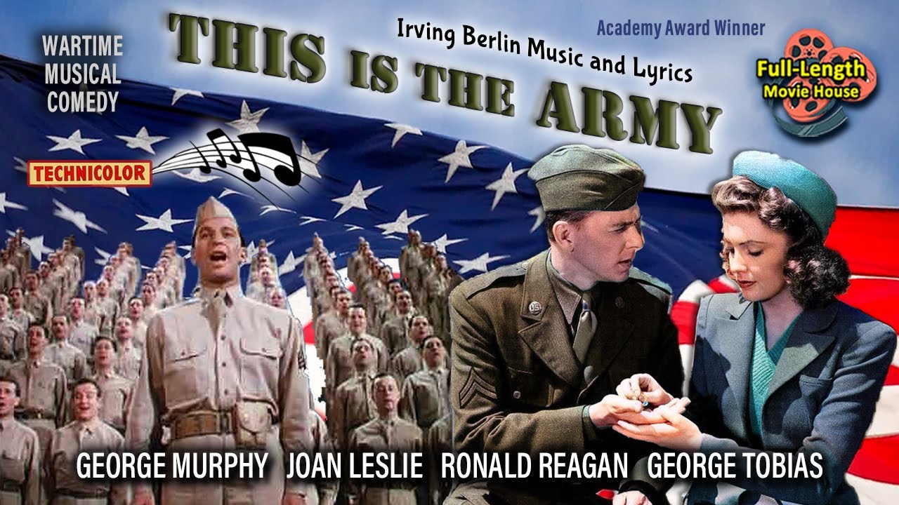This is the Army (1943) — Wartime Musical Comedy -Color / George Murphy ...