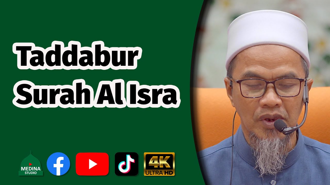 Ustaz Airy Abdullah - Taddabur Surah Al Isra | 4K - YouTube