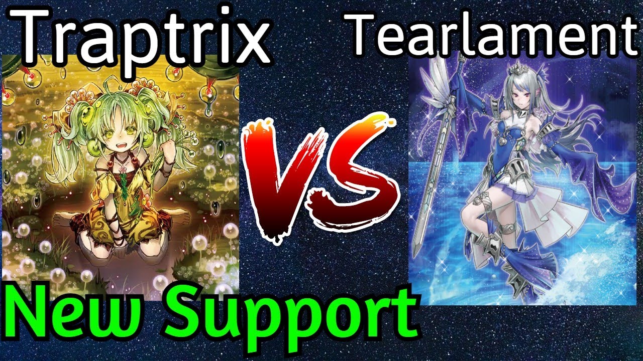 Traptrix Vs Tearlament With New Support Yu-Gi-Oh! 2023 - YouTube