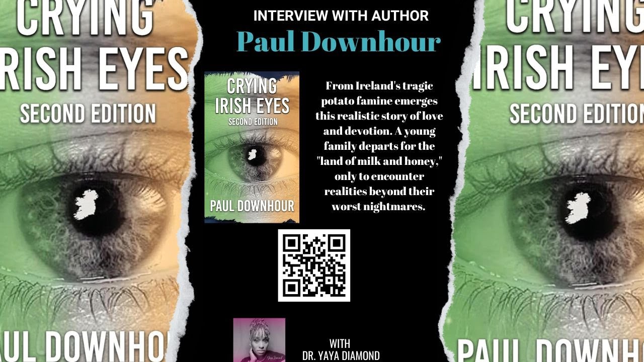 The Story Behind 'Crying Irish Eyes': Author Paul Downhour on Irish ...