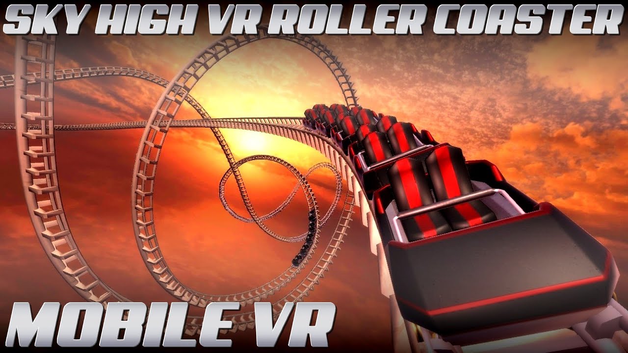 Sky High VR Roller Coaster - YouTube