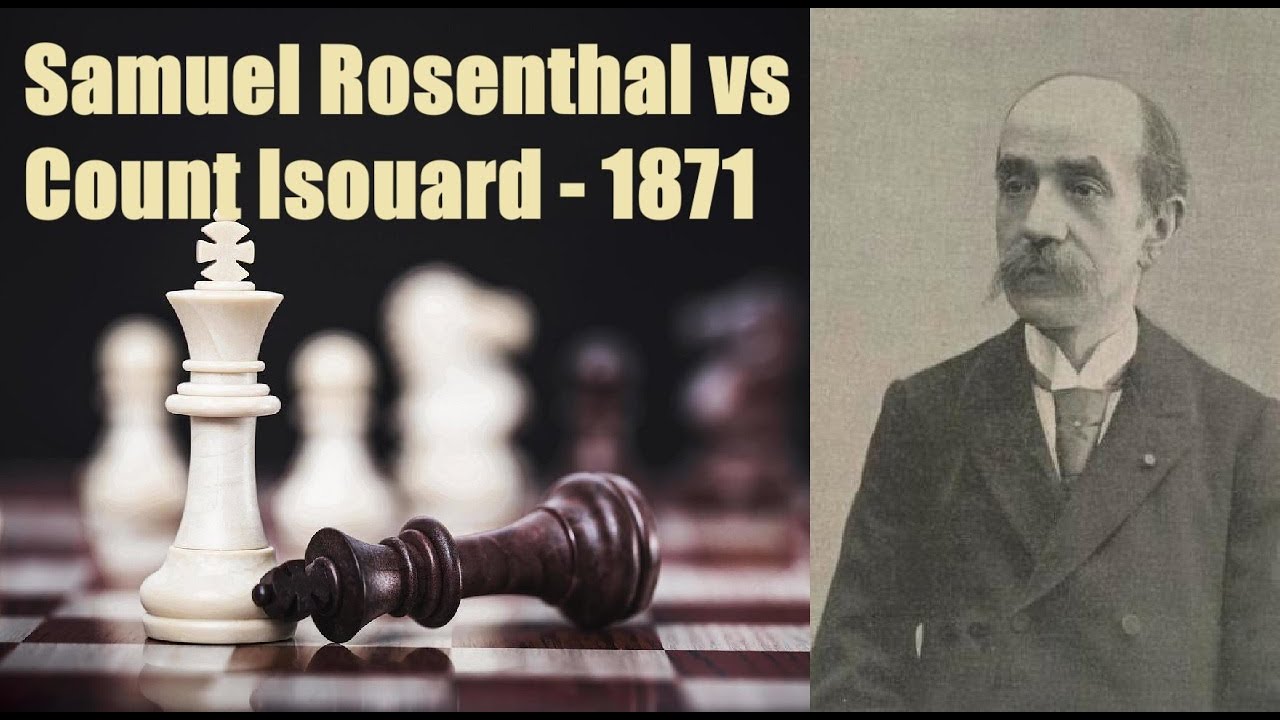 Romantic Chess: Samuel Rosenthal vs Count Isouard (1871) - YouTube