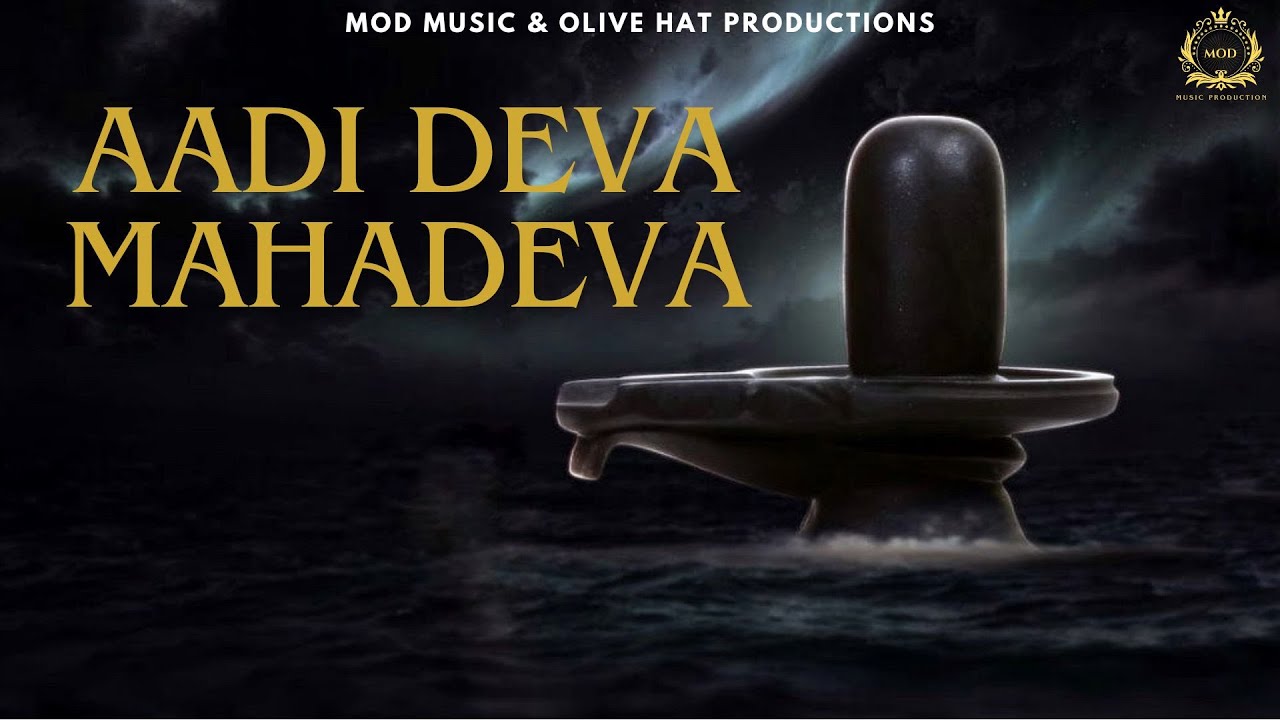Aadi Deva Mahadeva Lyrical Video | Manav Dahujaa | Abhi | Vivek | Jasraj | Avinash N| Shivratri ...