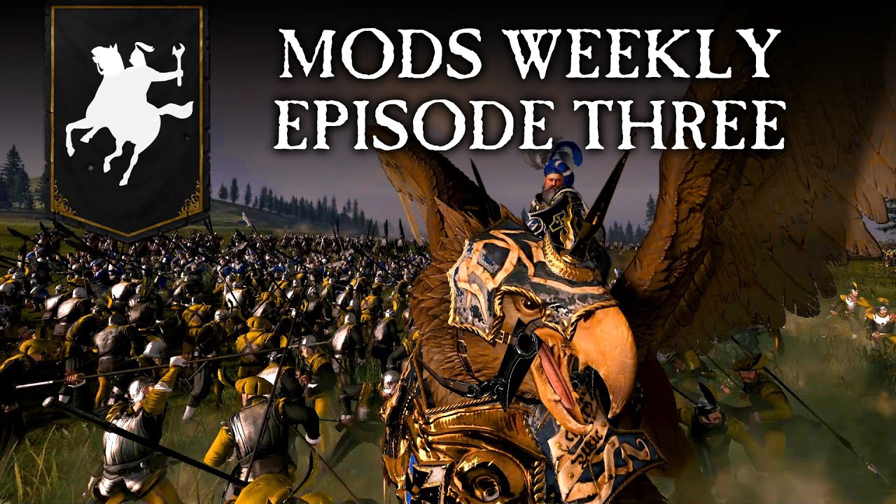 Total War: WARHAMMER - Mods Weekly - Episode #3 - YouTube