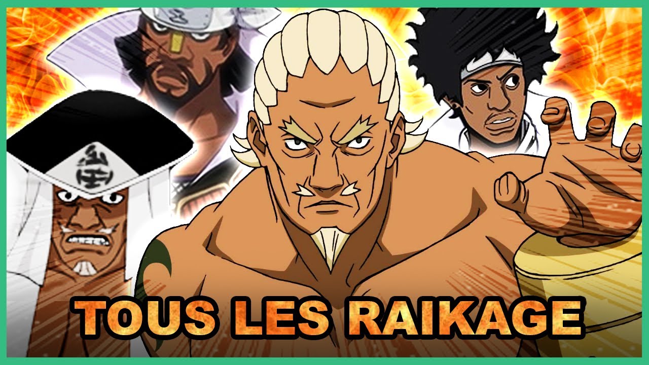 Les 5 Raikage et leurs Pouvoirs Expliqués ! (Naruto-Boruto) - YouTube