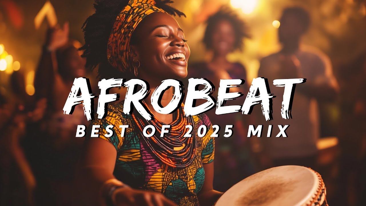 AFROBEAT CLUB MIX 2025 🔥 Nonstop Afro Hits × Amapiano Grooves | Party ...