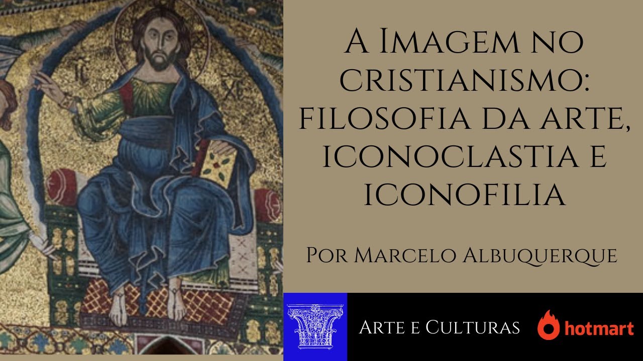 A Imagem no cristianismo: filosofia da arte, iconoclastia e iconofilia ...