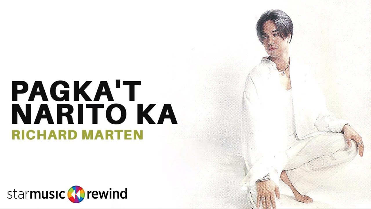 Richard Marten - Pagka't Narito Ka (Audio) 🎵| Richard Marten - YouTube