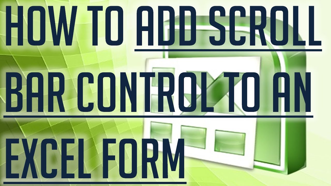 Free Excel Tutorial HOW TO ADD SCROLL BAR CONTROL TO AN EXCEL FORM free-excel-tutorial-how-to-add-scroll-bar-control-to-an-excel-form