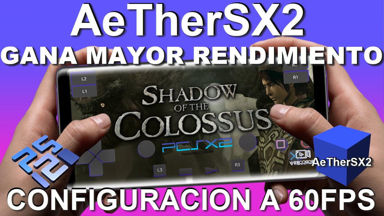 AetherSX2 | ¡CONFIGURACION PARA UN MAYOR RENDIMIENTO! | PUESTO A PRUEBA ...