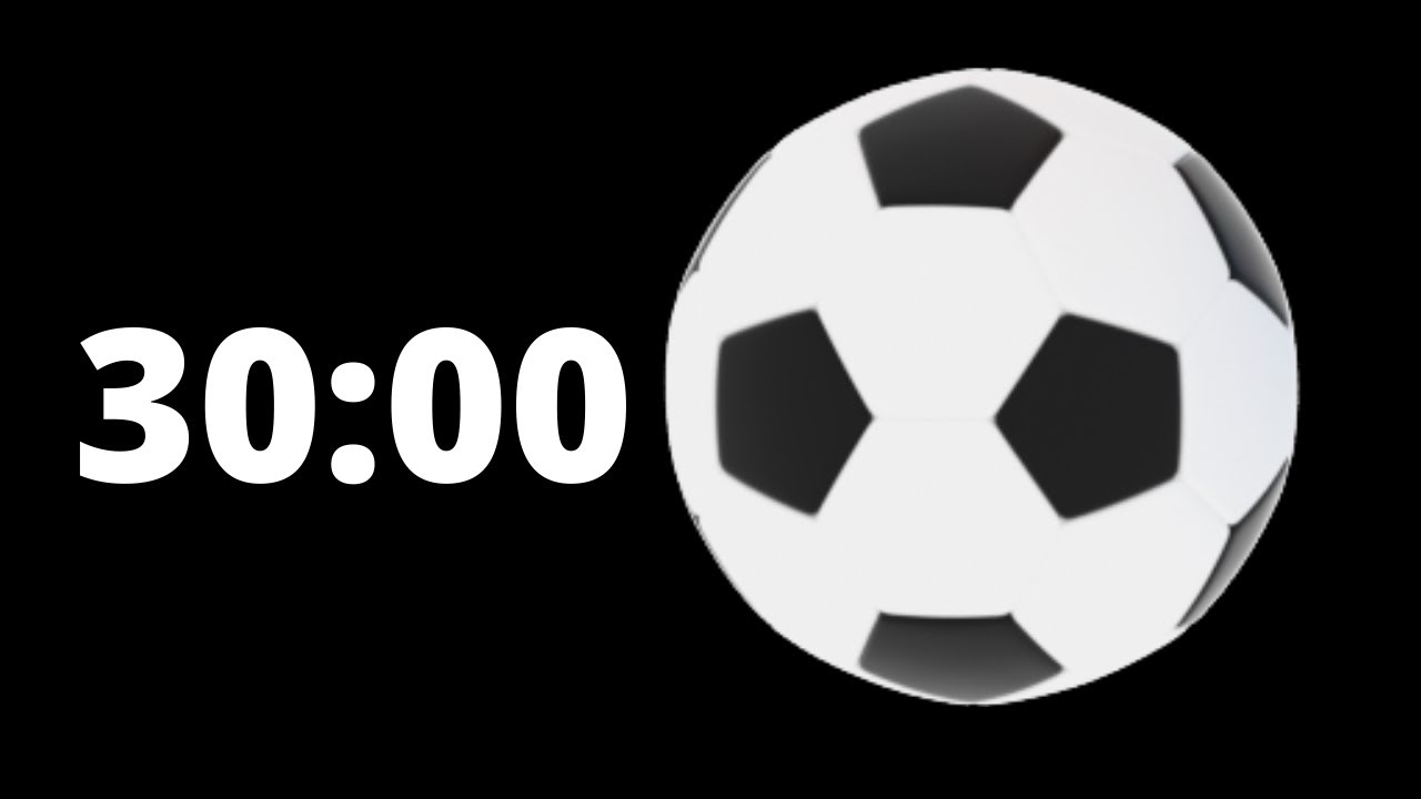 30 Minute Football Timer with Music | Soothing Lovers - YouTube