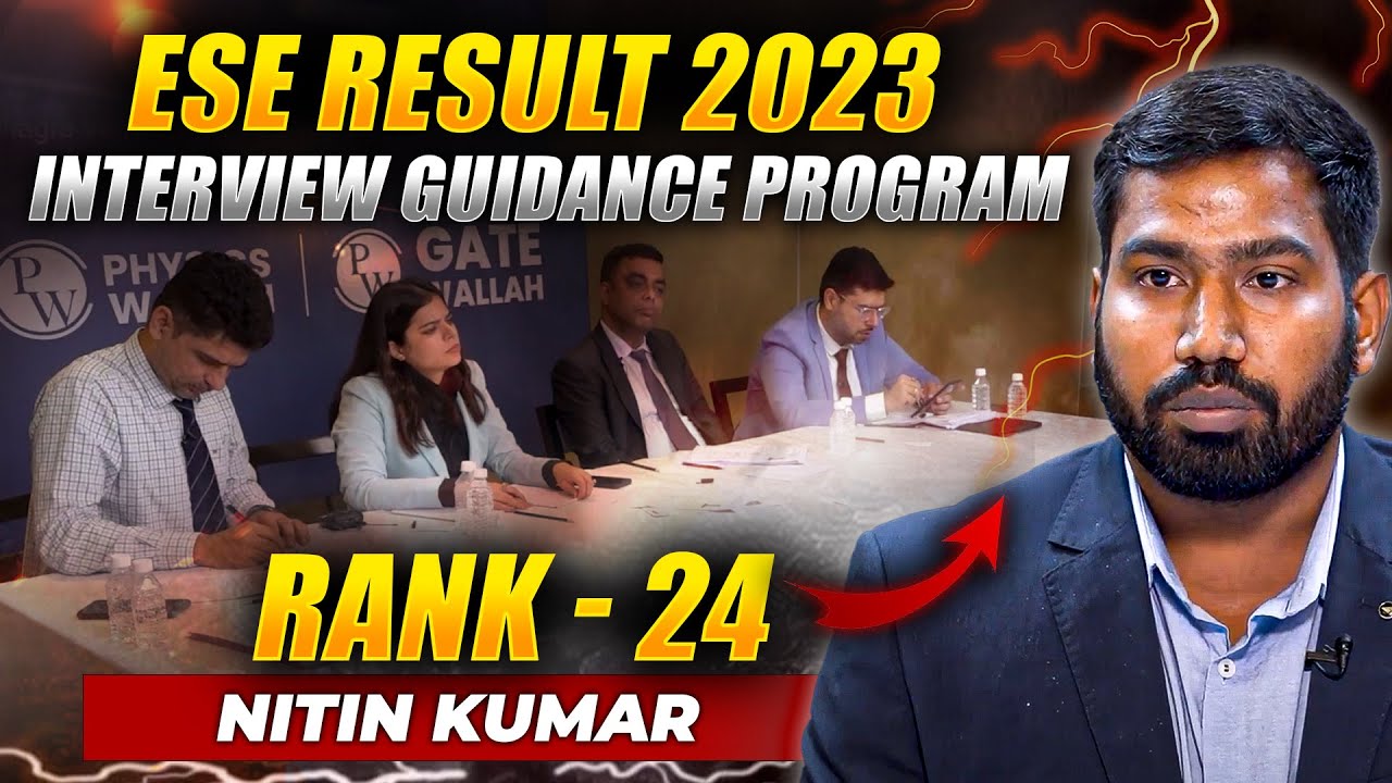 ESE Results 2023 | Meet Nitin Kumar | Rank 24 | Interview Guidance Program - YouTube