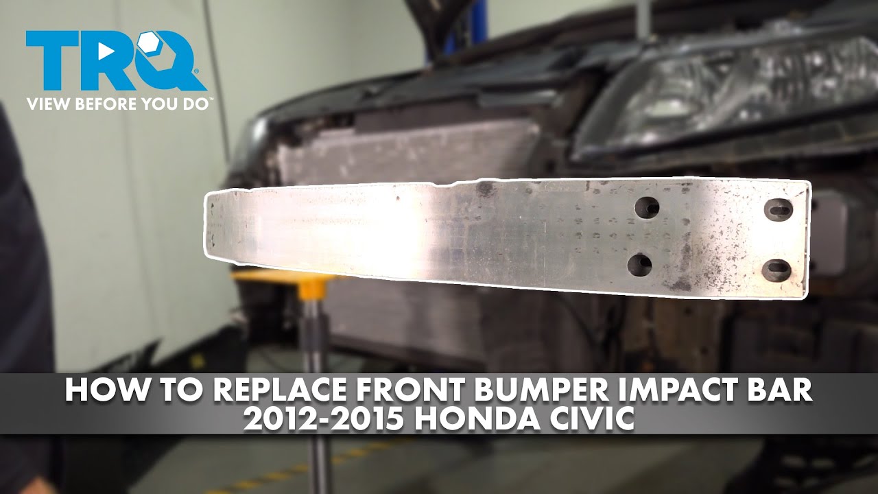 How to Replace Front Bumper Impact Bar 2012-2015 Honda Civic - YouTube