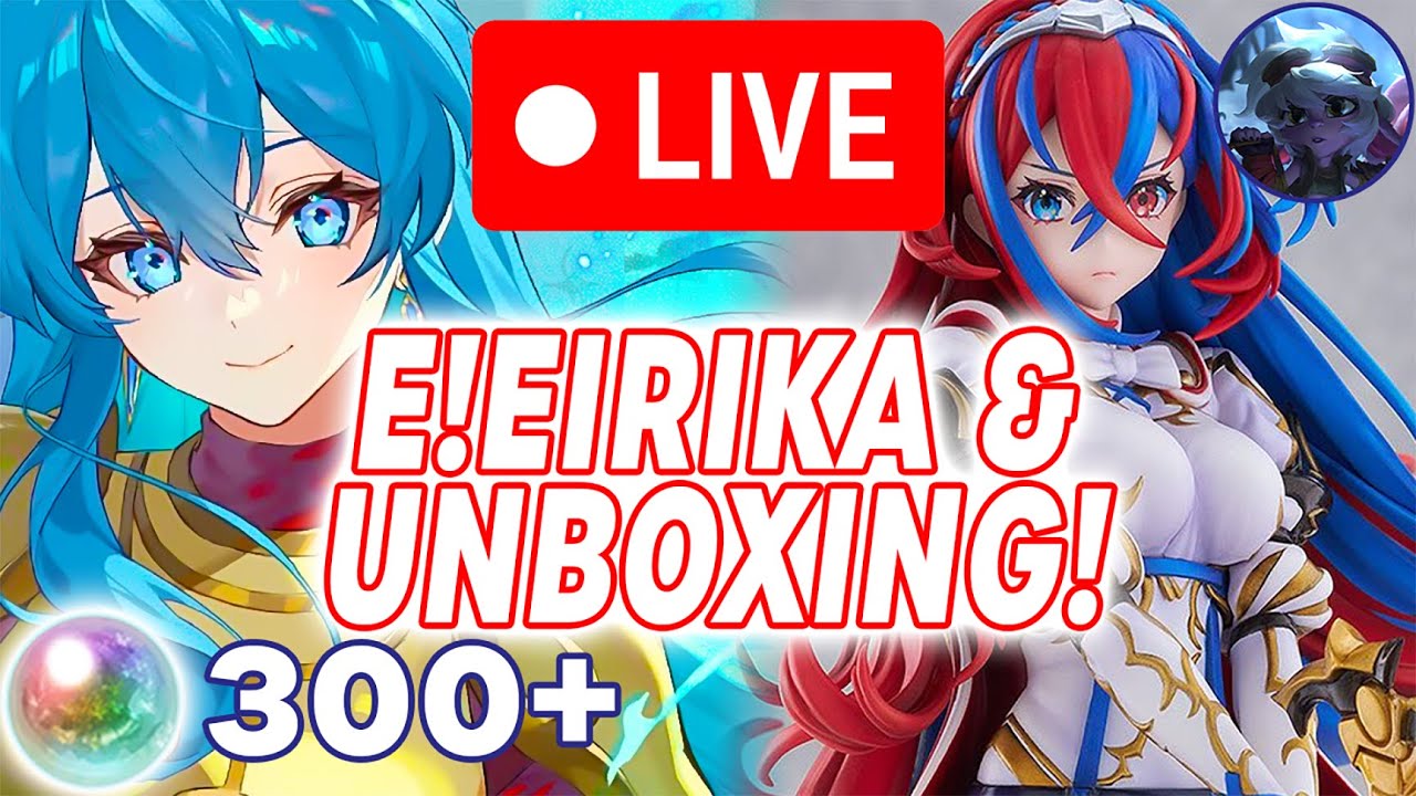 EMBLEM EIRIKA & ALEAR FIGURE UNBOXING! | Fire Emblem Heroes - YouTube
