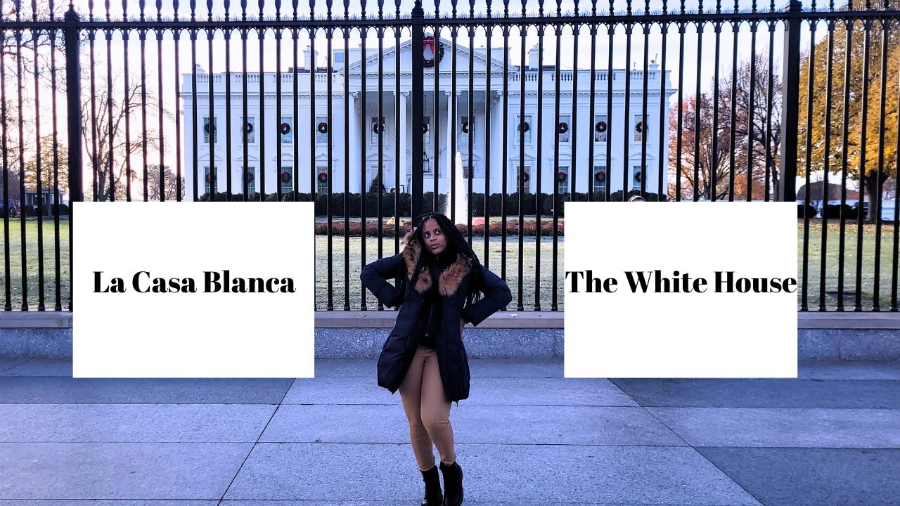 Is The White House WORTH the Visit?|| Vale la Pena Visitar la Casa ...