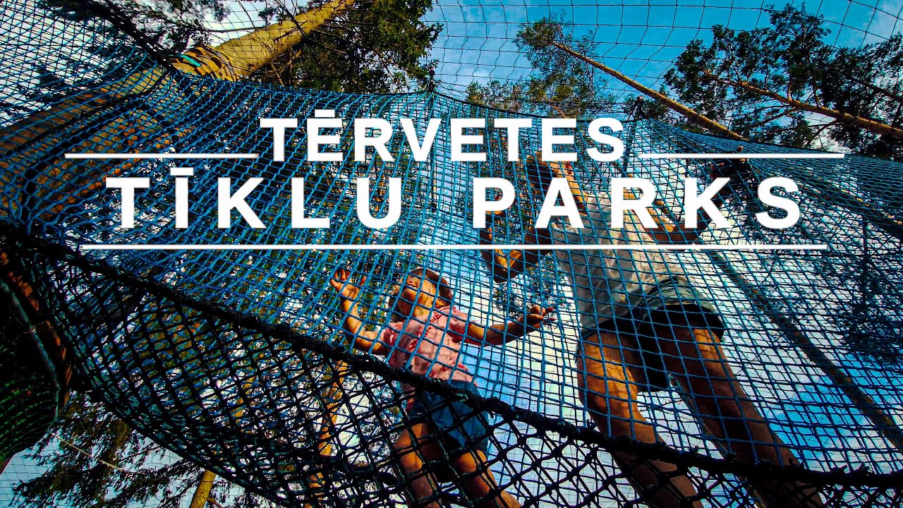 Tērvetes Tīklu Parks / Tervete net park - YouTube