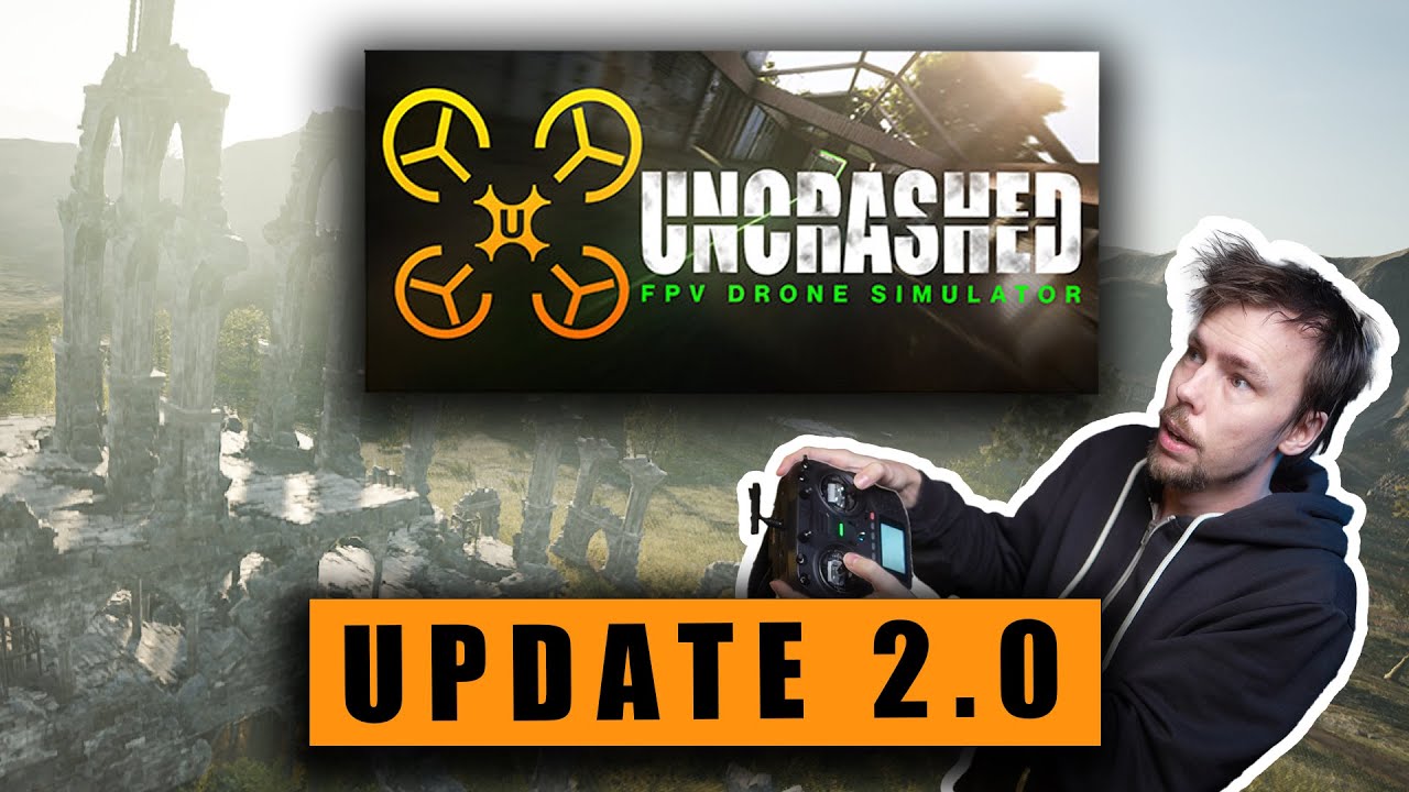 Uncrashed Just got better! || Uncrashed 2.0 FPV Simulator - YouTube