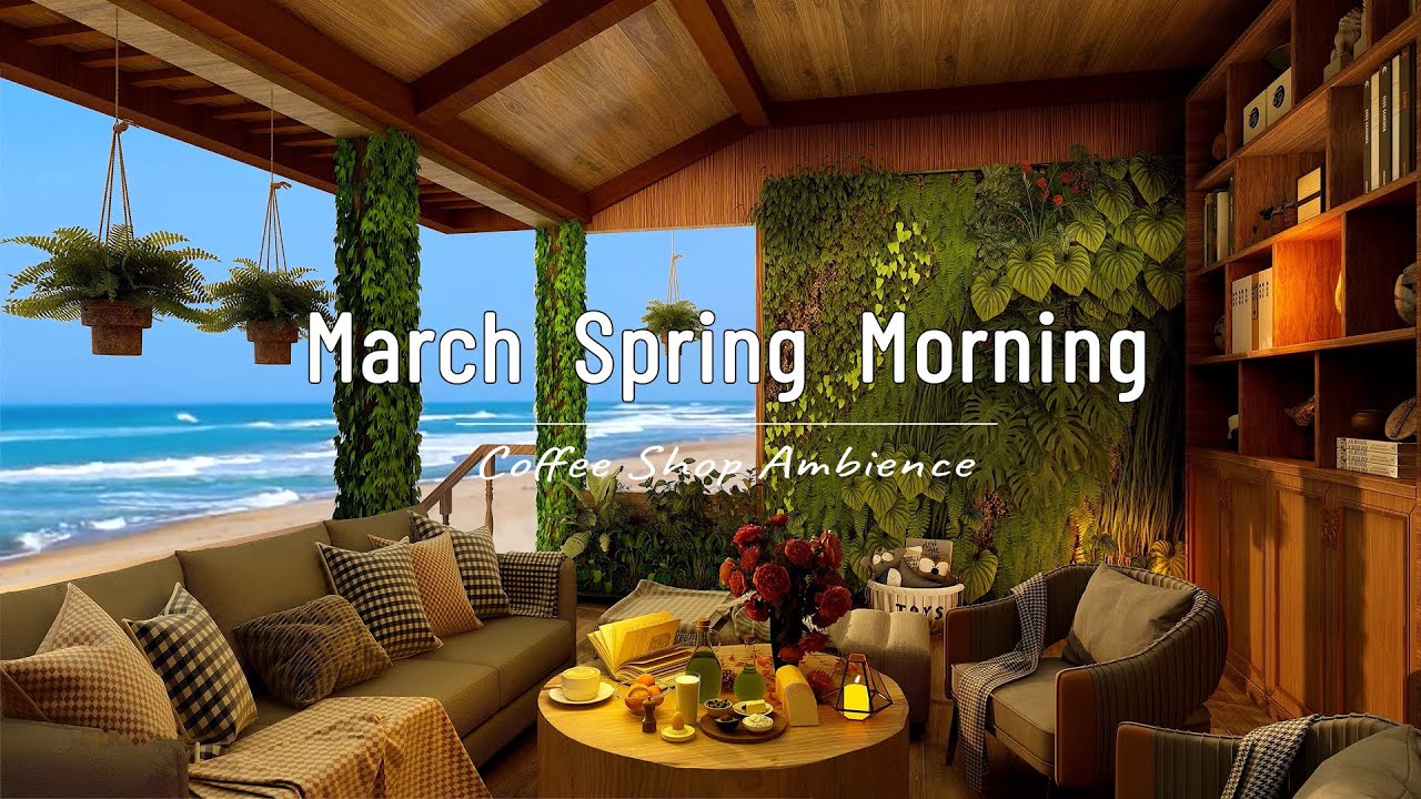 Happy Spring Morning & Sweet Piano Jazz Music in Outdoor Coffee Shop ...
