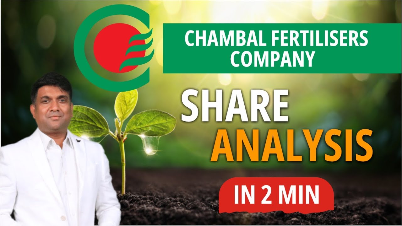 Chambal Fertilisers Share Analysis in 2 Min | Chambal Fertilisers Share ...