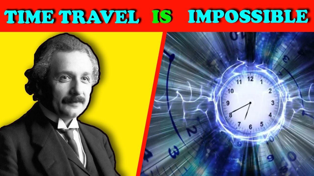 Time travel is impossible here's how || Time travel proved fake by ...