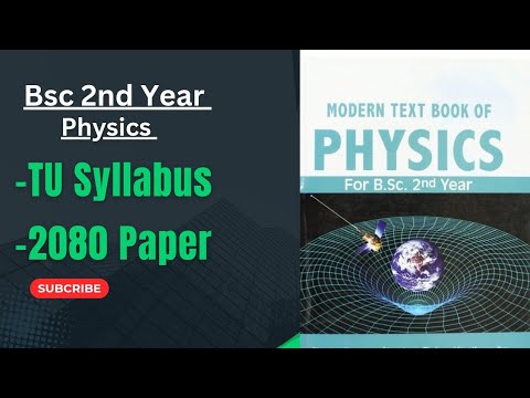 Physics Bsc 2nd Year || Full TU Syllabus Discussion || TU Question ...