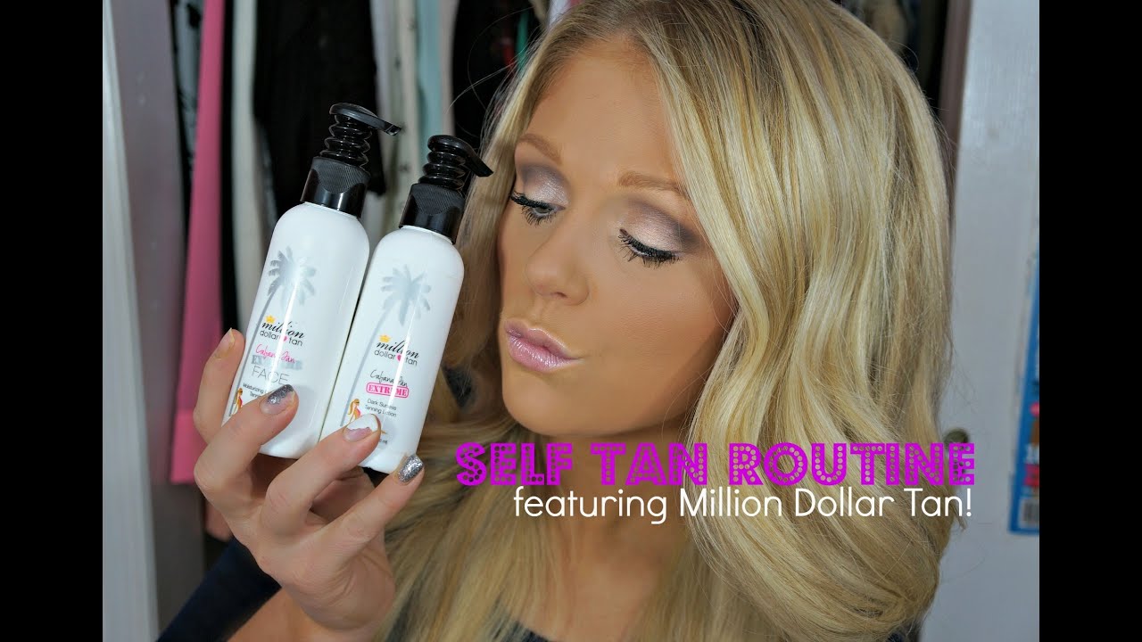 Self Tanning Routine featuring Million Dollar Tan! - YouTube